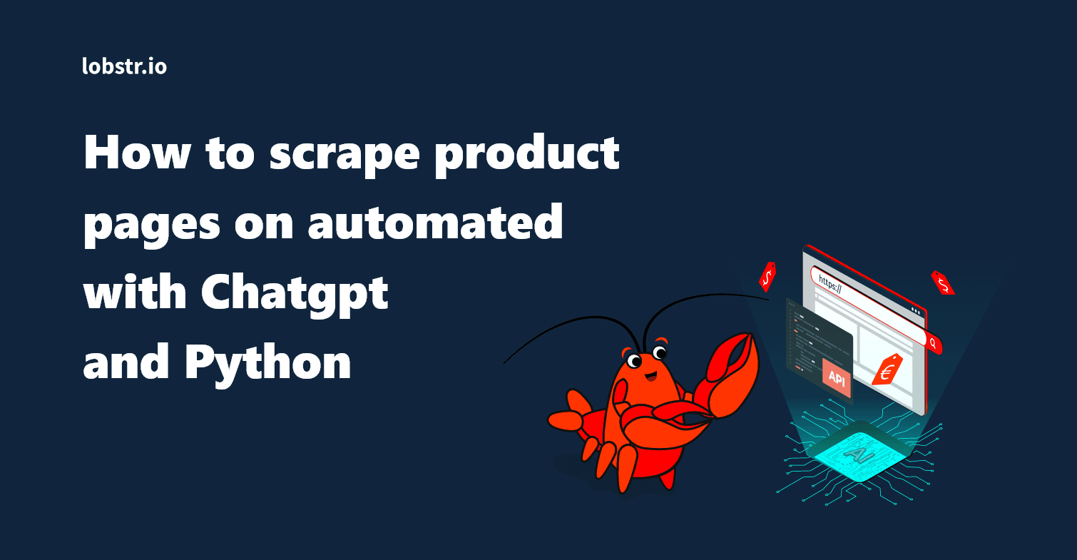 How to scrape any product page with Python and ChatGPT?